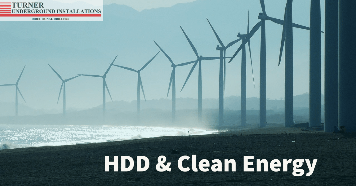 Clean Energy & HDD - Turner Underground Installations, Inc.